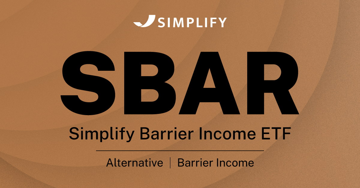 SBAR Simplify Barrier Income ETF | Simplify